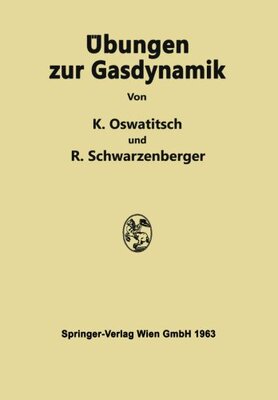 【预订】Ubungen Zur Gasdynamik: 255 Aufgaben...