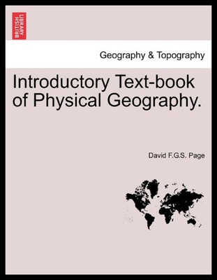 【预售】Introductory Text-Book of Physical Geography.