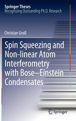 【预订】Spin Squeezing and Non-linear Atom I...