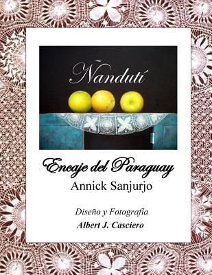 【预售】Nanduti, Encaje del Paraguay