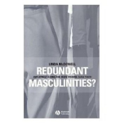 【预订】Redundant Masculinities? Employment ...