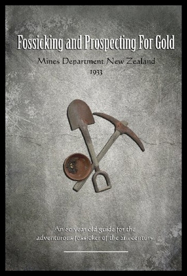 【预售】Fossicking and Prospecting for Gold