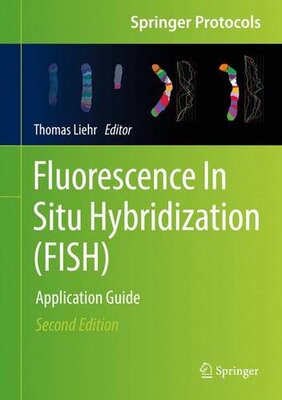 【预订】Fluorescence In Situ Hybridization (FISH)