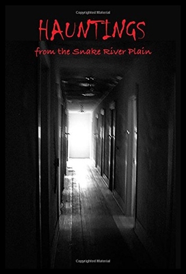 【预售】Hauntings from the Snake River Plain