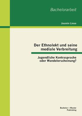【预售】Der Ethnolekt Und Seine Mediale Verb...