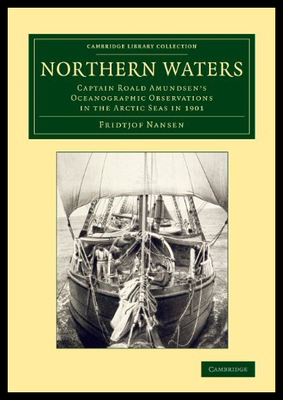 【预售】Northern Waters: Captain Roald Amundsen's Oceanog