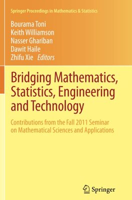 【预订】Bridging Mathematics, Statistics, En...