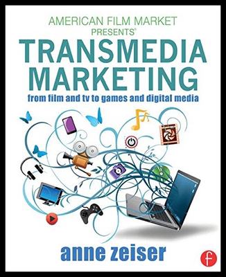 【预售】Transmedia Marketing: From Film and TV to Games a