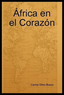 【预售】Africa En El Corazon
