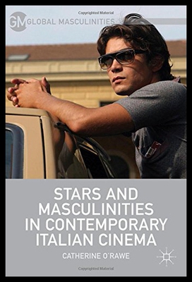 【预售】Stars and Masculinities in Contemporary Italian C