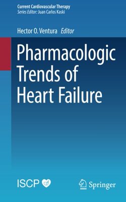 【预订】Pharmacologic Trends of Heart Failure