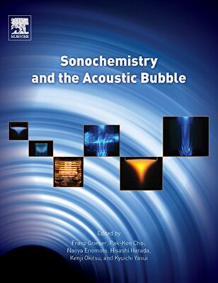【预订】Sonochemistry and the Acoustic Bubble