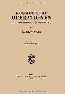 【预订】Kosmetische Operationen: Ein Kurzer ...