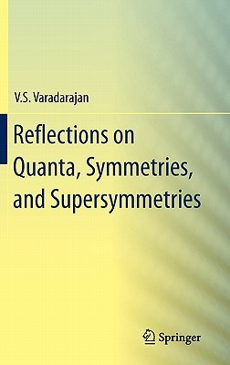 【预售】Reflections on Quanta, Symmetries, and Supersymme...