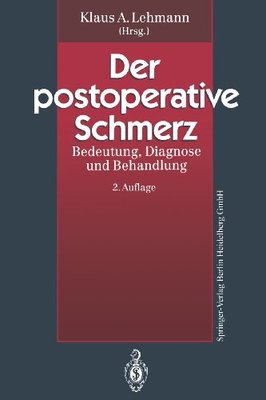 【预订】Der Postoperative Schmerz: Bedeutung...