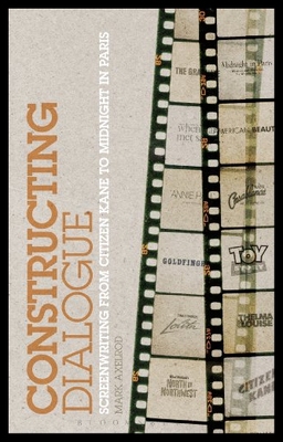 【预售】Constructing Dialogue: Screenwriting from Citizen