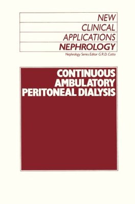 【预订】Continuous Ambulatory Peritoneal Dialysis