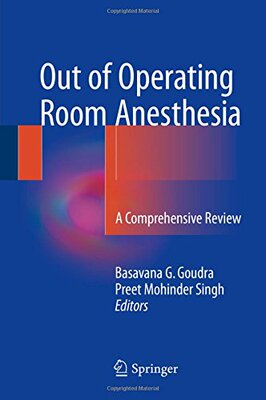【预订】Out of Operating Room Anesthesia: A ...
