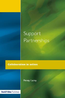 【预售】Support Partnerships: Collaboration in Action