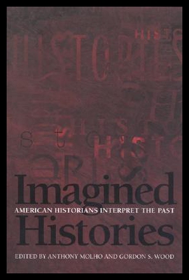【预售】Imagined Histories: American Historians Interpret