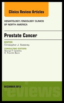 【预售】Prostate Cancer, an Issue of Hematology/Oncology