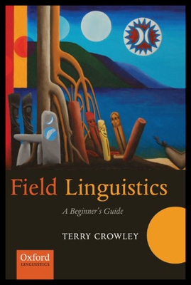 【预售】Field Linguistics: A Beginner's Guide