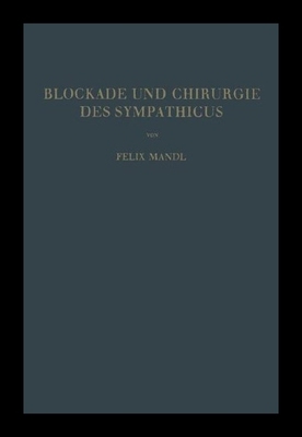 【预售】Blockade Und Chirurgie Des Sympathicus