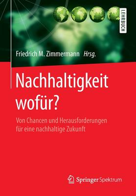 【预订】Nachhaltigkeit Wofur?: Von Chancen U...