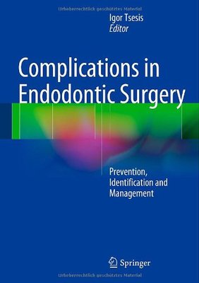 【预订】Complications in Endodontic Surgery
