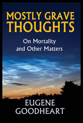 【预售】Mostly Grave Thoughts: On Mortality and Other Mat