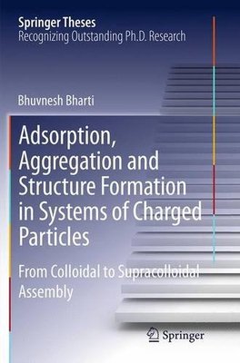 【预订】Adsorption, Aggregation and Structur...