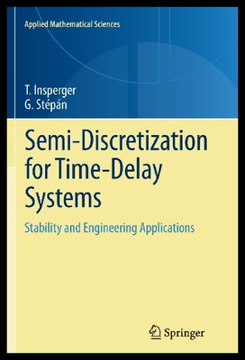 【预售】Semi-Discretization for Time-Delay Sys