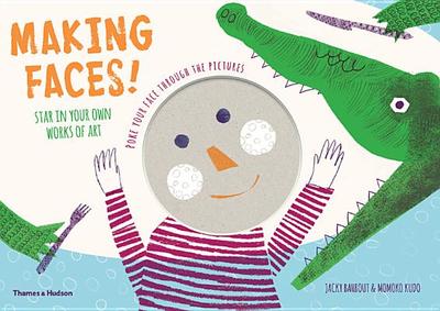 【预订】Making Faces!: Poke your face throug...
