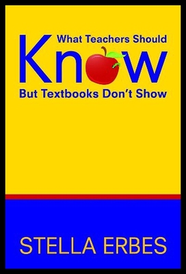 【预售】What Teachers Should Know But Textbooks Don't Sho