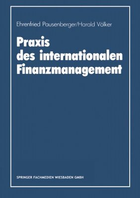 【预售】Praxis Des Internationalen Finanzmanagement