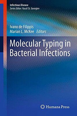 【预订】Molecular Typing in Bacterial Infections