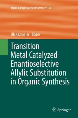 【预订】Transition Metal Catalyzed Enantiose...