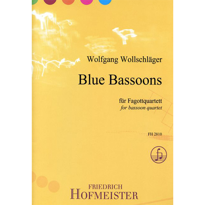 蓝调巴松管沃施莱格巴松管四重奏霍夫曼斯特原版进口乐谱书 Wollschlager Wolfgang BLUE BASSOONS for 4 ...