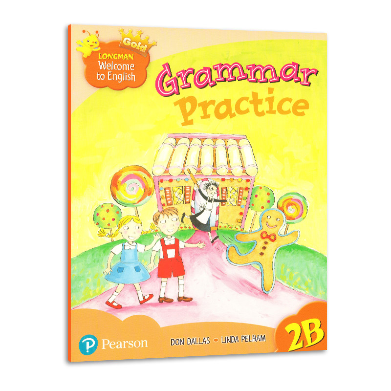 Longman Welcome to English 2B语法练习册Grammar Practice 2B Gold新版香港朗文少儿英语教材二 ...