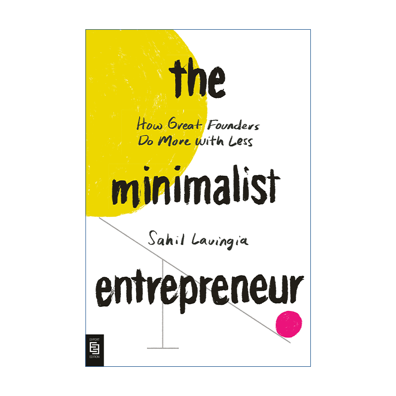 英文原版书 The Minimalist EntrepreneurSahil Lavingia_虎窝淘