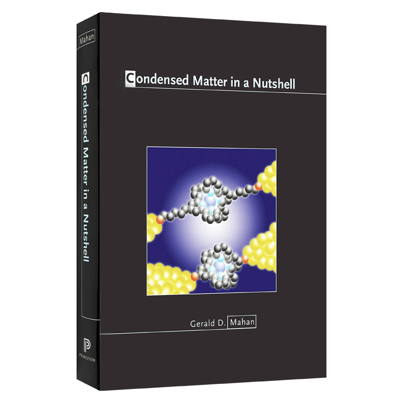 Condensed Matter in a Nutshell凝聚态物质精装 Gerald D. Mahan_虎窝淘