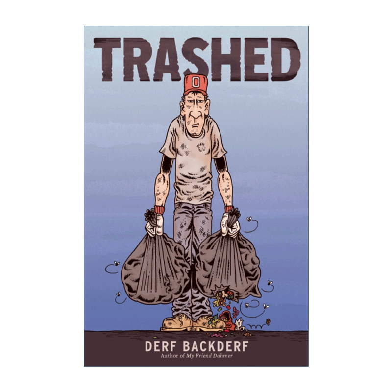 Trashed垃圾废物管理漫画 My Friend Dahmer我朋友是杀人狂作者Derf Backderf_虎窝淘