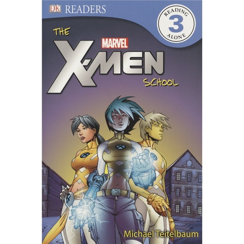 DK Readers- The X-Men School DK分级阅读系列3级漫威 X战警学校儿童英语分级读物独立自主阅读 7-9岁英语原版 ...
