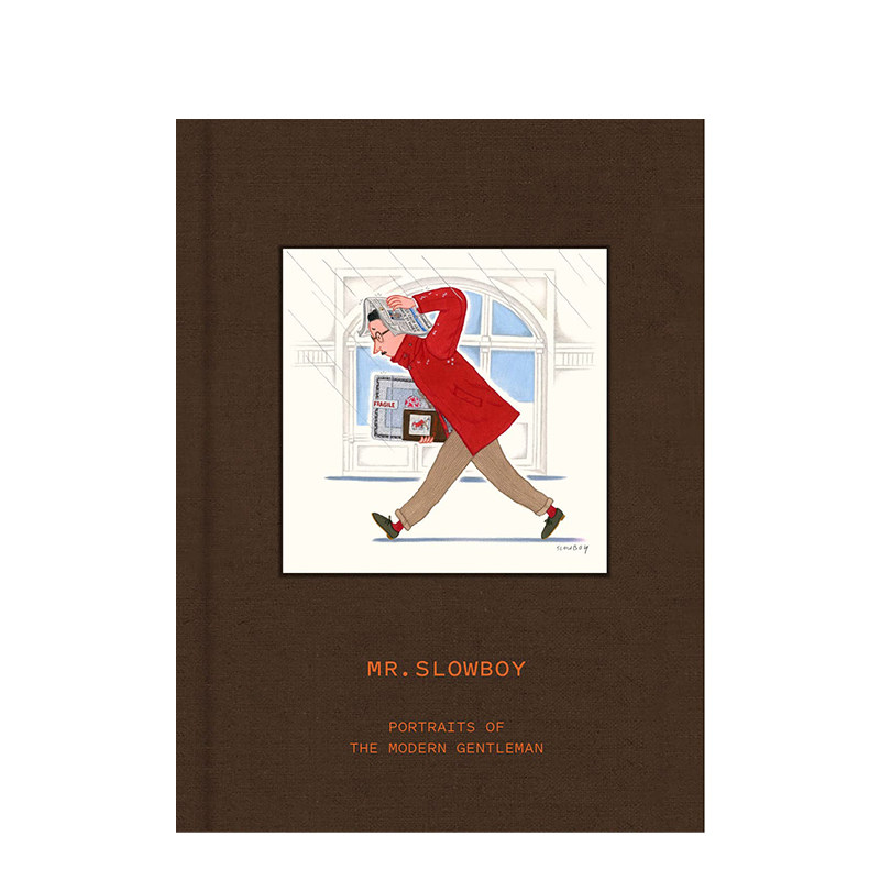 英文原版时装插画师慢君 MR. SLOWBOY: Portraits Of The Modern Gentlem现代绅士插画形象进口艺术_虎窝淘