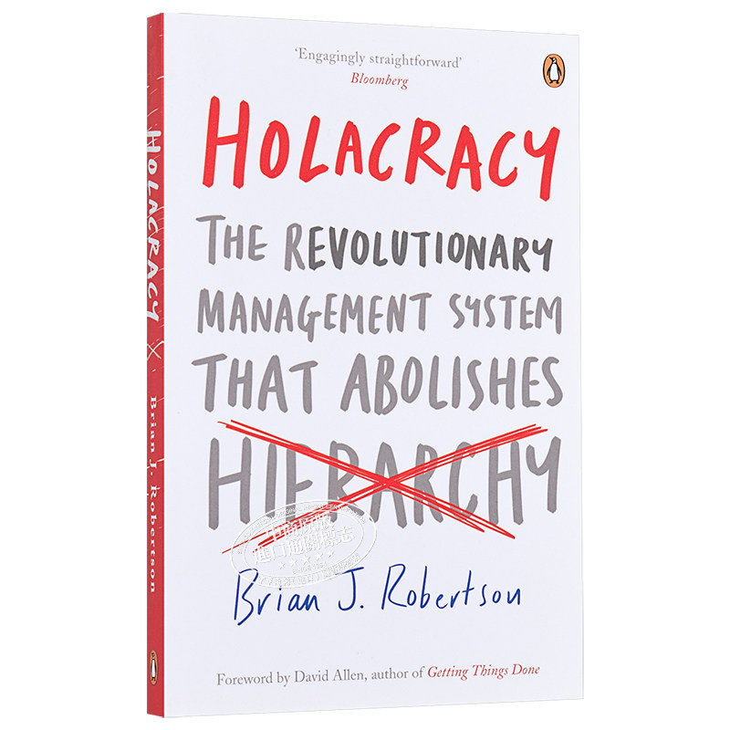 现货 Holacracy【中商原版】合弄制废除等级的革命性管理系统英文原版 Brian J. Robertson_虎窝淘