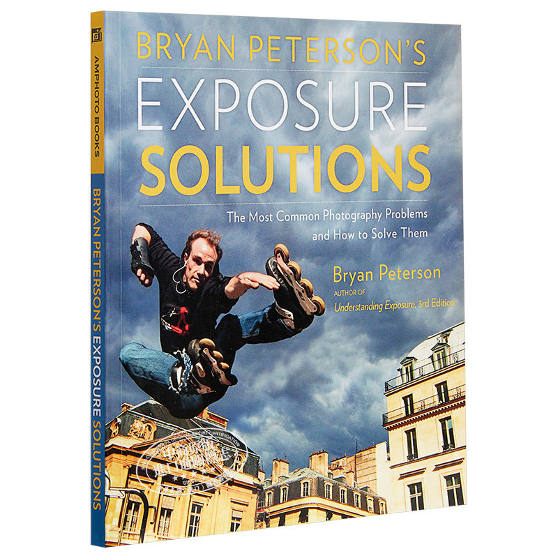 现货 Exposure Solutions进口艺术布赖恩·彼得森的曝光技巧【中商原版】_虎窝淘