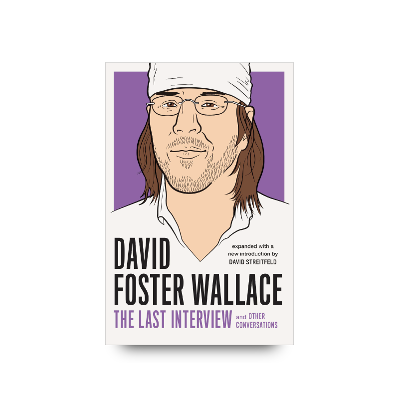 【企鹅兰登】最后的访谈大卫·福斯特·华莱士 David Foster Wallace: The Last Interview系统的笤帚无尽的玩笑英文原版进口_虎窝淘