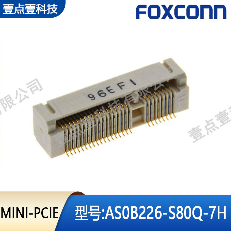 Foxconn富士康AS0B226-S80Q-7H高8.0H连接器MINI PCIE插槽52pin_虎窝淘