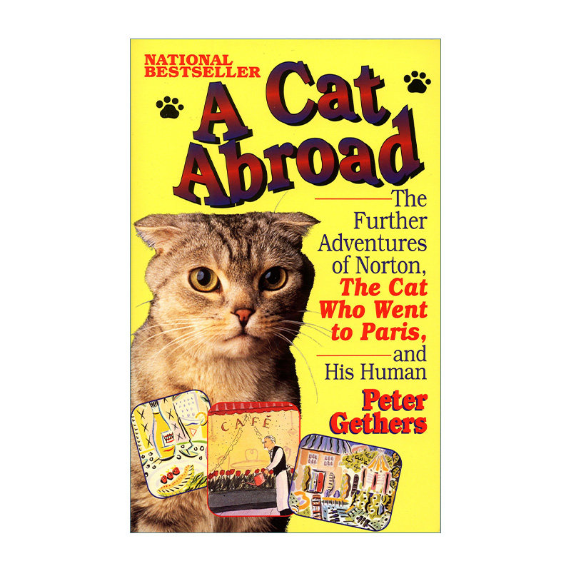 英文原版 A Cat Abroad Norton the Cat猫眼看天下诺顿三部曲02猫咪游记 Peter Gethers英文版进口英语原版 ...