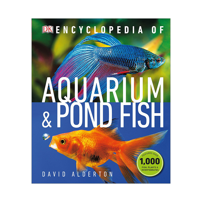 英文原版 DK水族馆和池鱼百科全书精装 ncyclopedia of Aquarium and Pond Fish DK儿童英语科普动物读物 ...